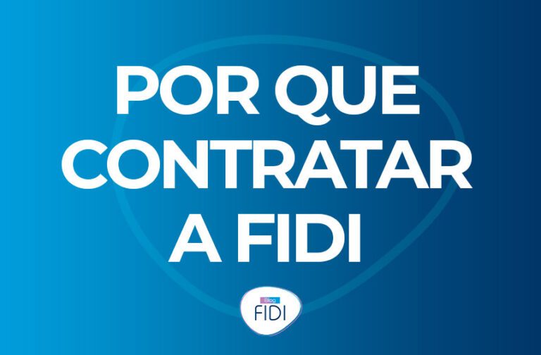 Por que contratar a FIDI - FIDI